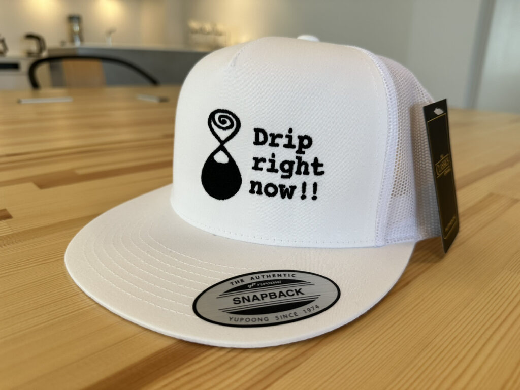 Drip right now!! Original Cap | 魅せる焙煎機 NOVO シリーズ